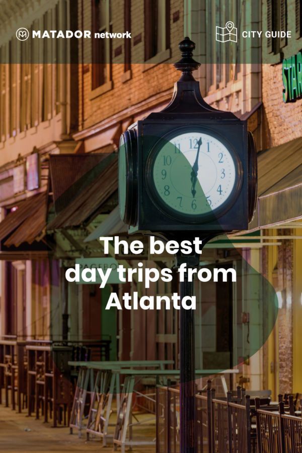 The best day trips from Atlanta