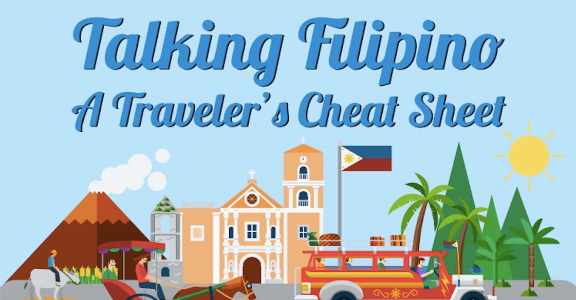 Your Traveler's Cheat Sheet to Talking Filipino