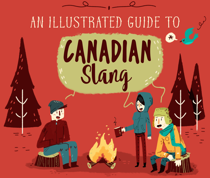 An Illustrated Guide to Canadian Slang [INFOGRAPHIC]