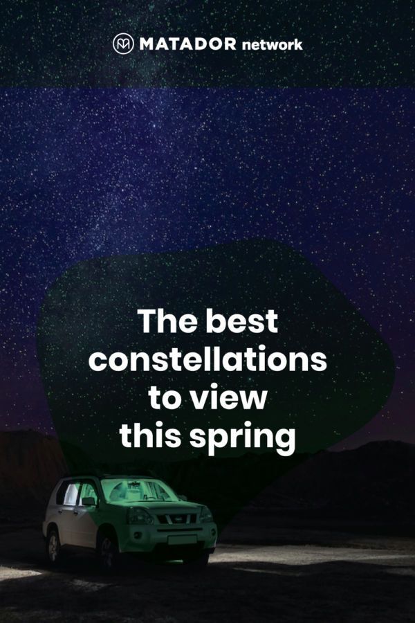 The Best Constellations to View in Spring