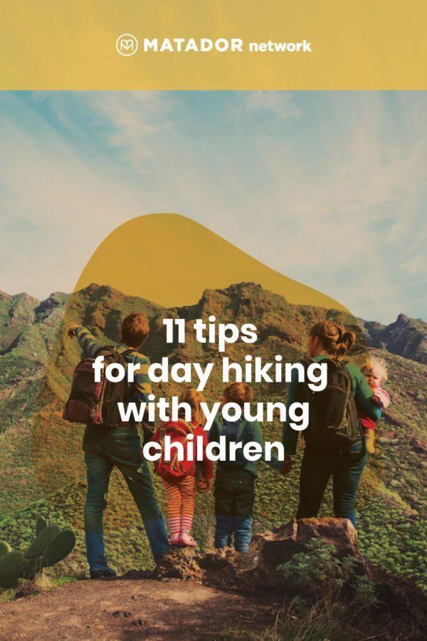 11 Tips for Day Hiking With Young Children That Outdoorsy Families Need ...