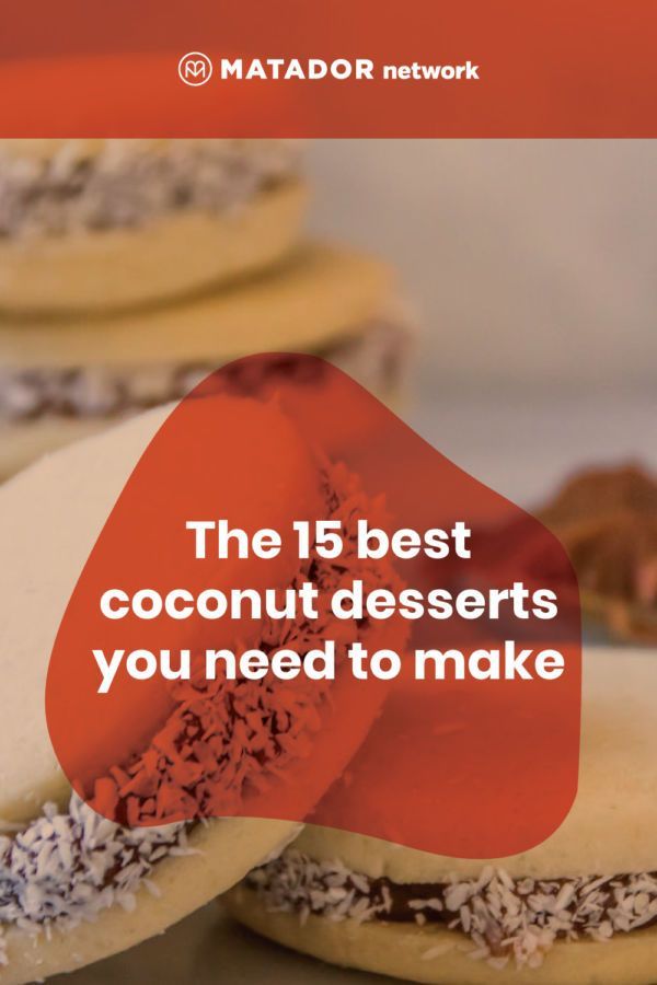 The Best Coconut Desserts From South America, Southeast Asia, and the World