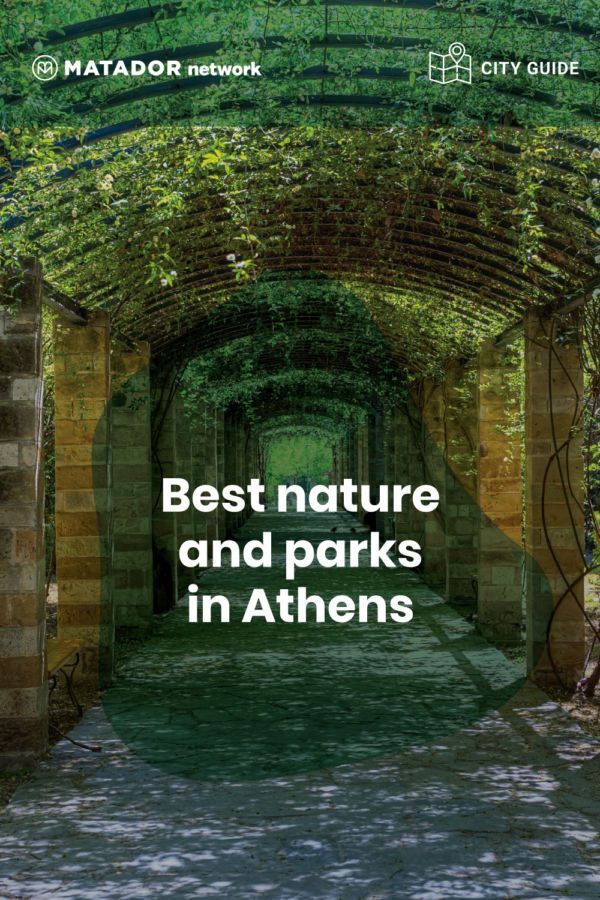 The best Athens parks and green spaces