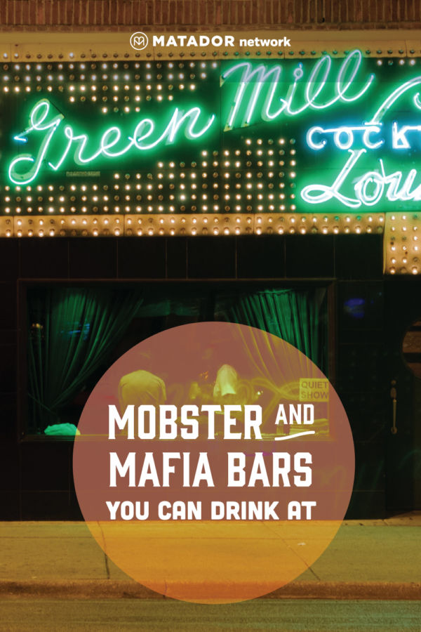 The Best Mobster and Mafia Bars That You Can Drink At