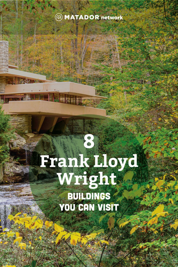 Eight Frank Lloyd Wright Works Added to UNESCO World Heritage List