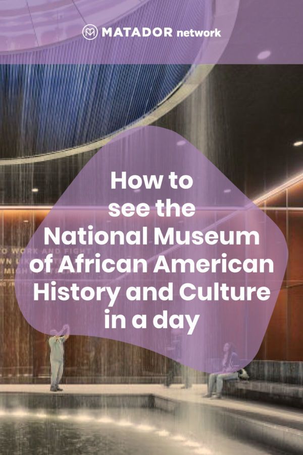 Guide to the National Museum of African American History and Culture