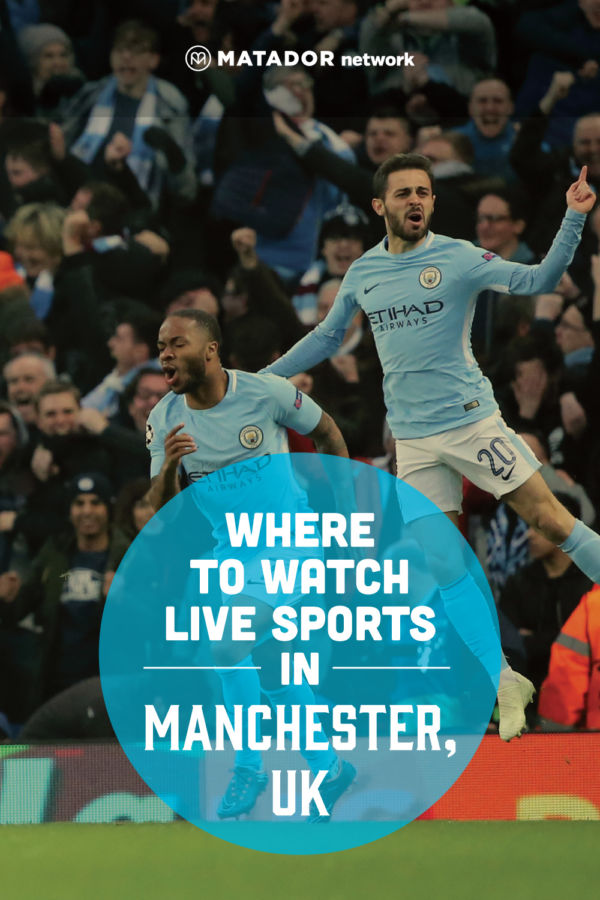 Where to Watch Live Sports in Manchester, UK