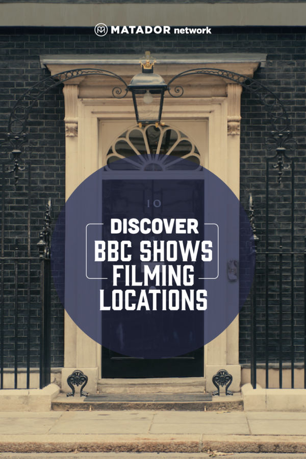 BBC Shows Filming Locations