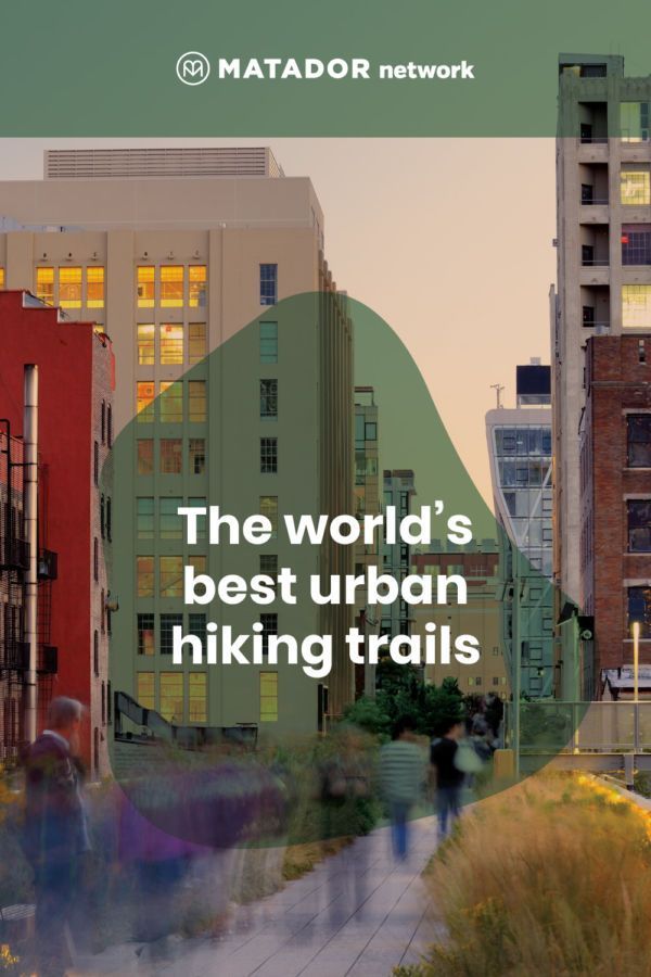 The Best Hiking Trails in Cities