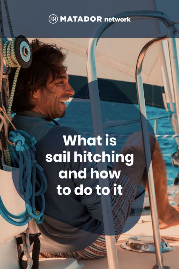 What Is Sail Hitching and How to Do to It